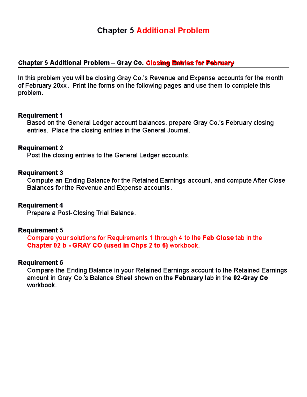 Chapter 05 d - Problem - Chapter 5 Additional Problem Chapter 5 Additional Problem – Gray Co ...