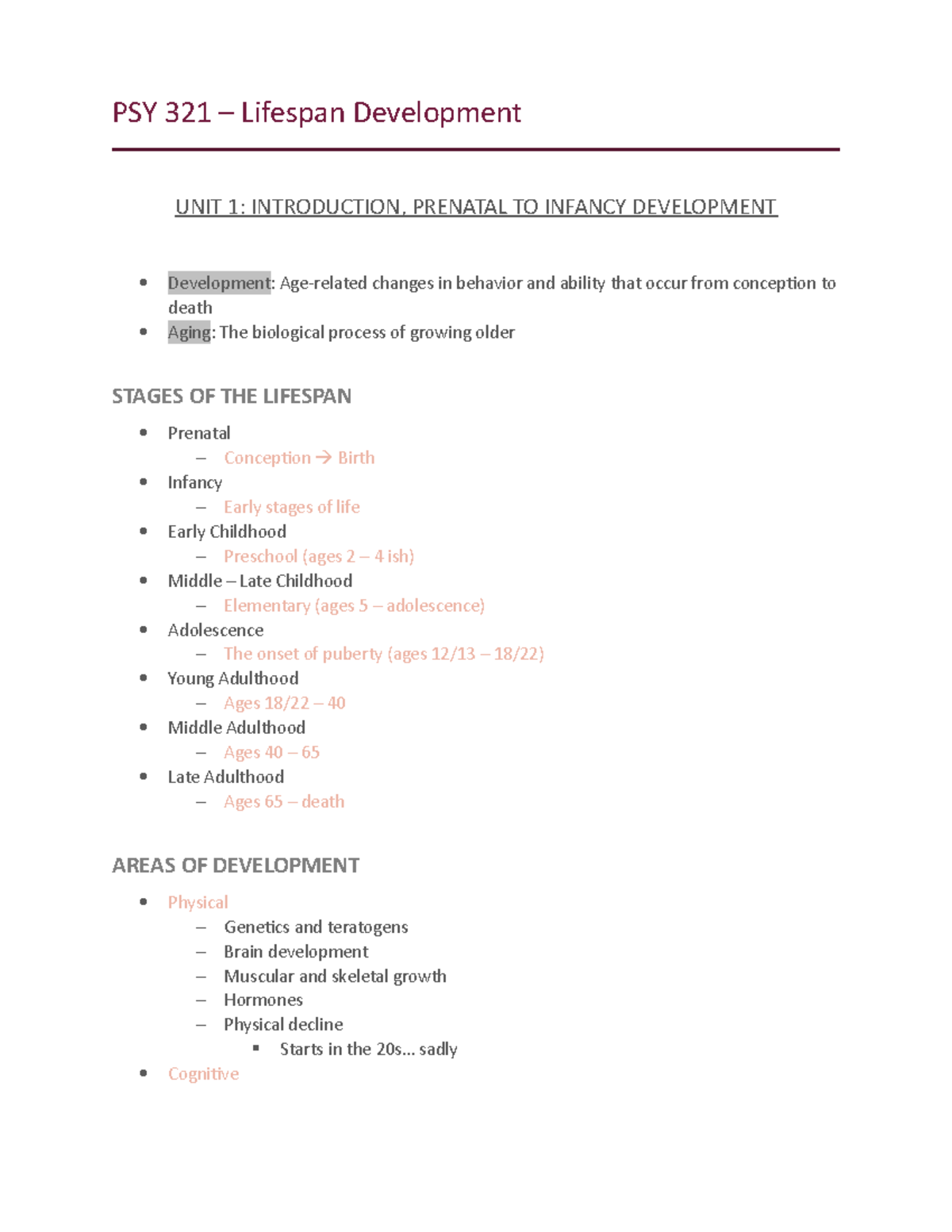Unit 1: Introduction, Prenatal to Infancy Development - PSY 321 – Lifespan Development UNIT 1 ...