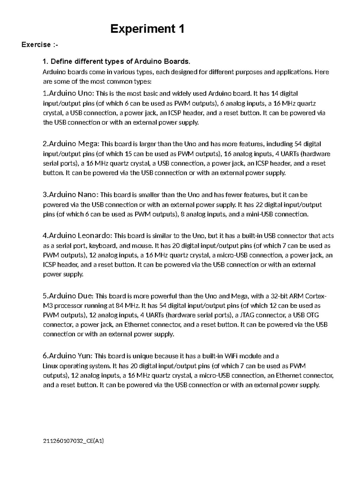 Iot - Experiment 1 Exercise :- 1. Define different types of Arduino ...