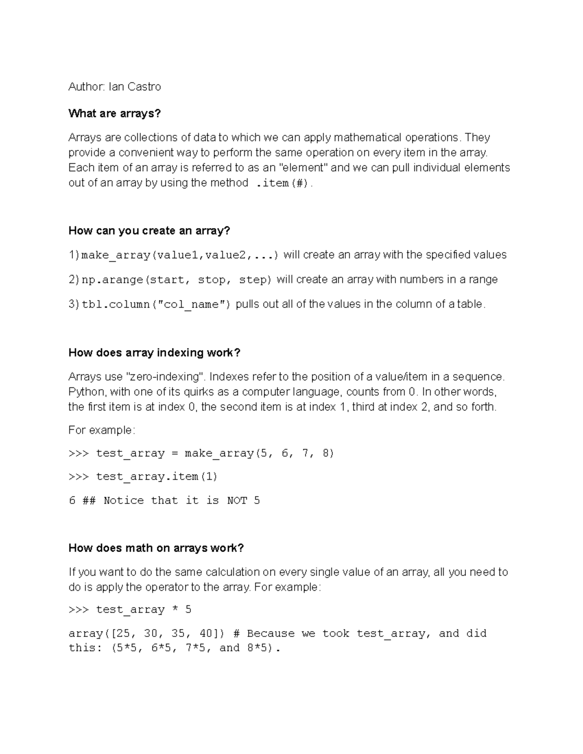 Array Primers Guide - Author: Ian Castro What are arrays? Arrays are ...
