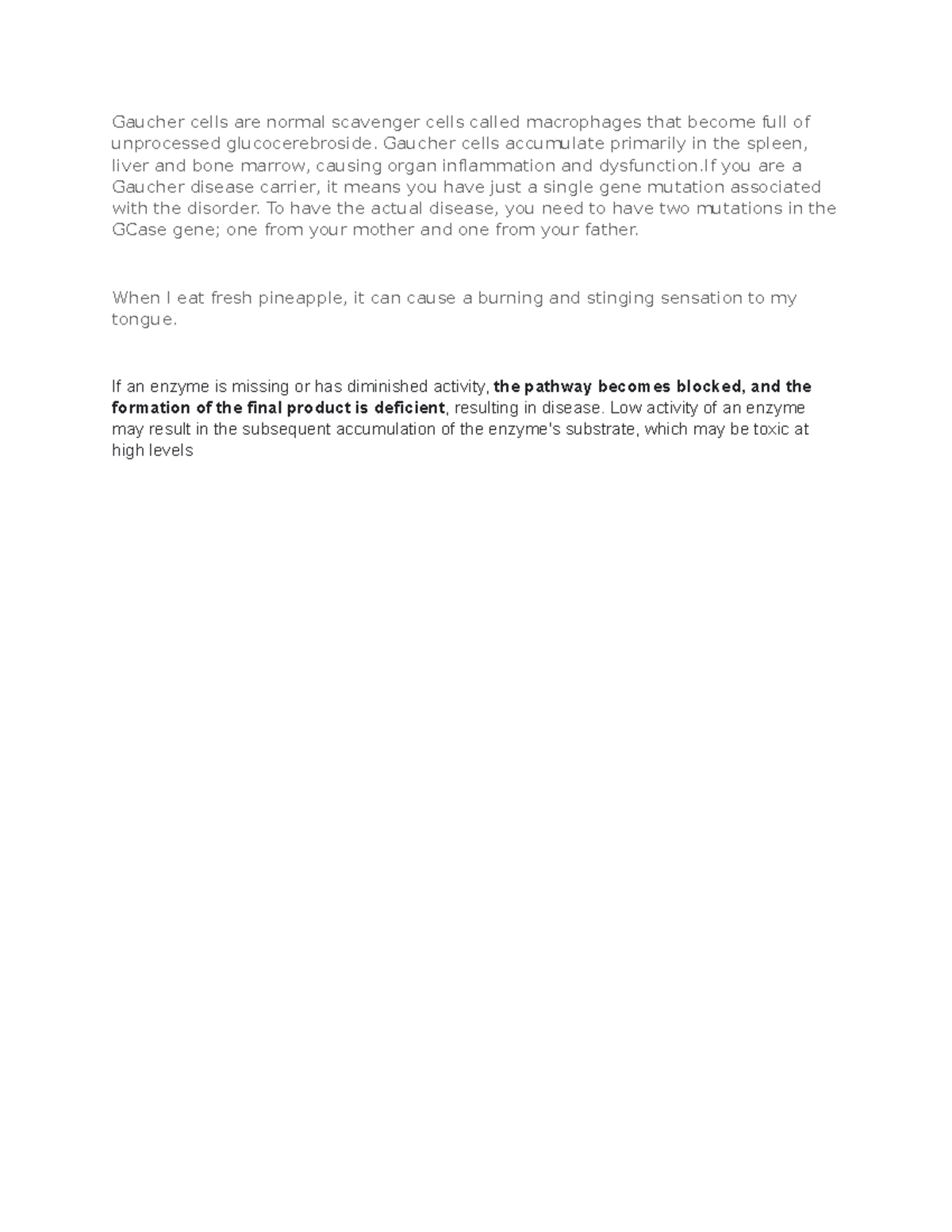 Gaucher cells are normal scavenger cells called macrophages that become ...