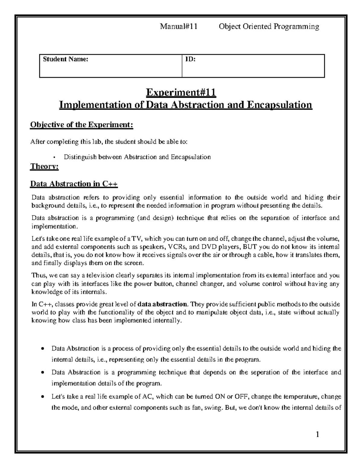 Lab 11 - Lab Manual - Student Name: ID: Experiment#1 1 Implementation of Data Abstraction and ...