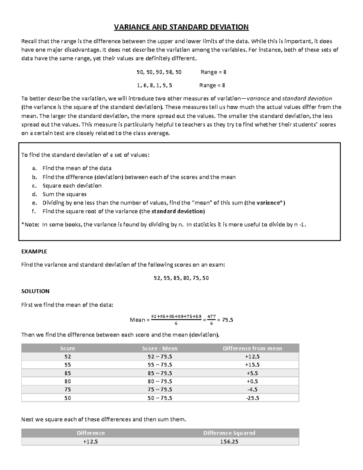 EDAT211 - CM2-CU10 WEEK11 ADD'L 2 - VARIANCE AND STANDARD DEVIATION Recall that the range is the ...