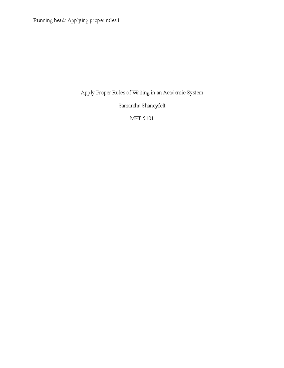 Apply Proper Rules of Writing in an Academic System - ICAI). Academic ...