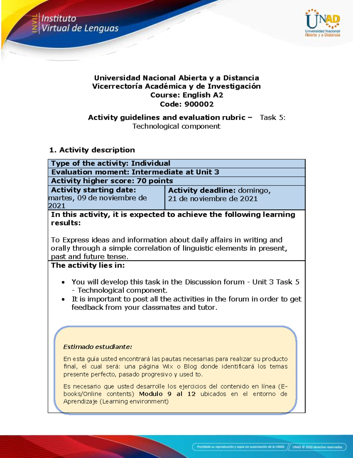 Activity guide and evaluation rubric - Unit 3 - Task 5 - Technological component - Studocu