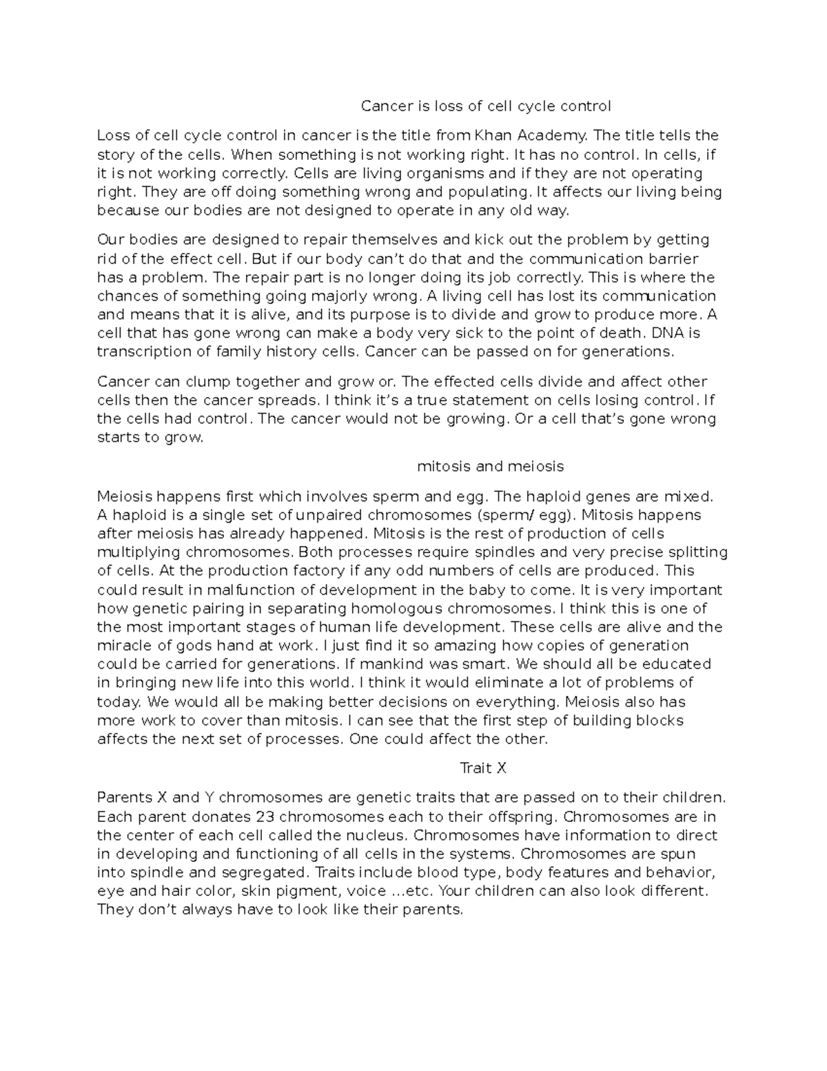 Cancer is loss of cell cycle control 2 - The title tells the story of ...