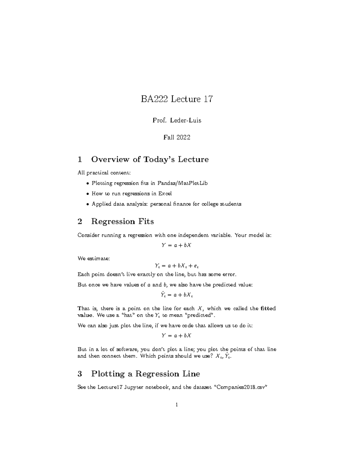 BA222 Lecture 17 - BA222 Lecture 17 Prof. Leder-Luis Fall 2022 1 Overview of Today’s Lecture All ...