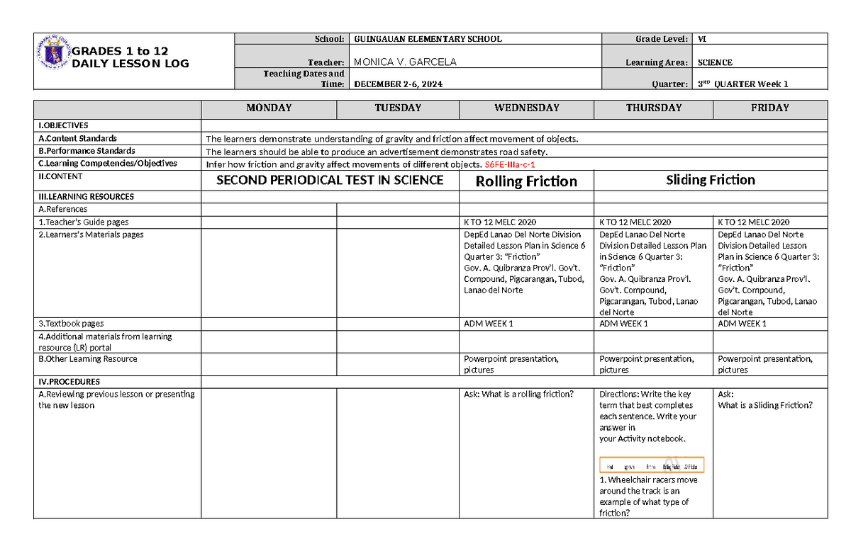 DLL Science 6 Q3 W1 - GRADES 1 to 12 DAILY LESSON LOG School: GUINGAUAN ELEMENTARY SCHOOL Grade ...
