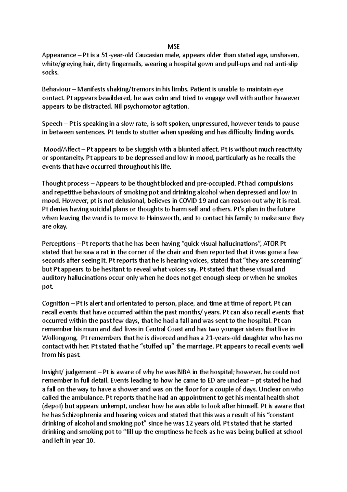 Mental state examination example - MSE Appearance – Pt is a 51-year-old ...
