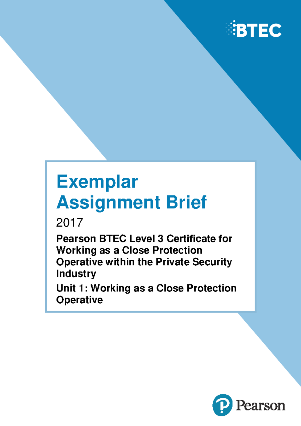 BTEC Security Close Protection Unit 1 Exemplar Assignment Brief ...