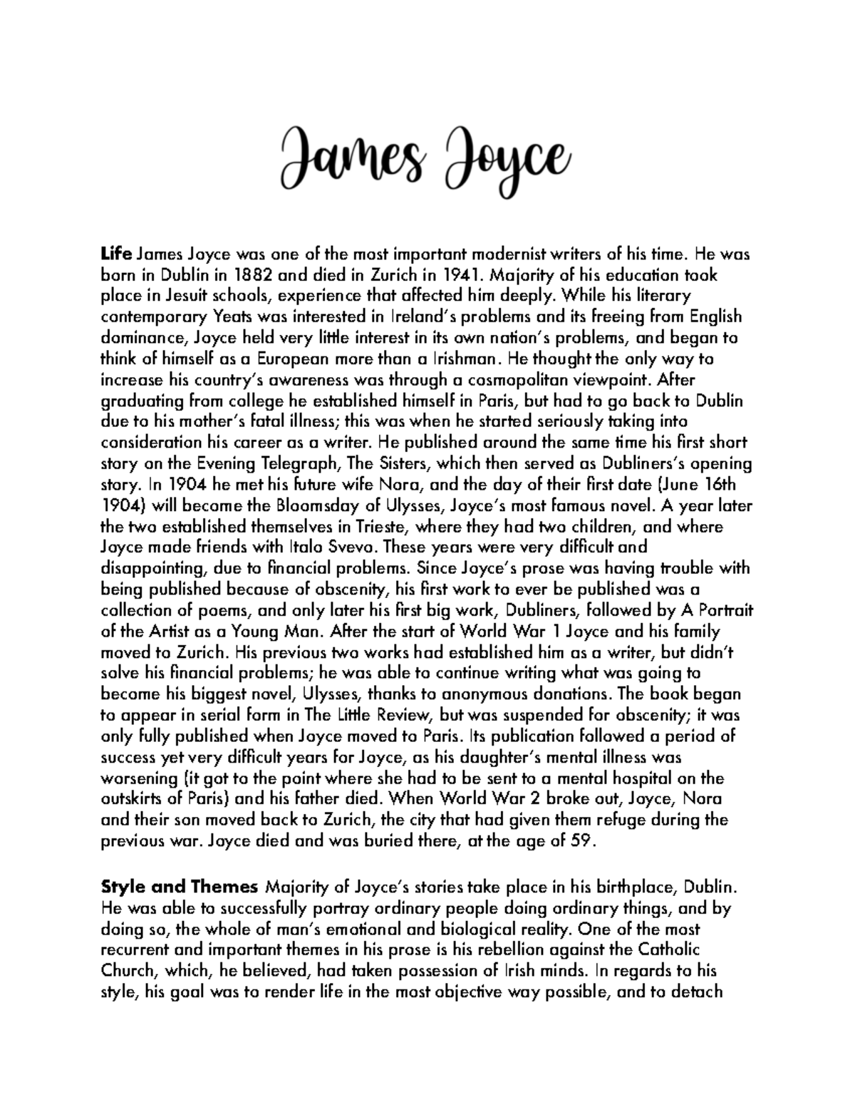 James Joyce - He was born in Dublin in 1882 and died in Zurich in 1941 ...