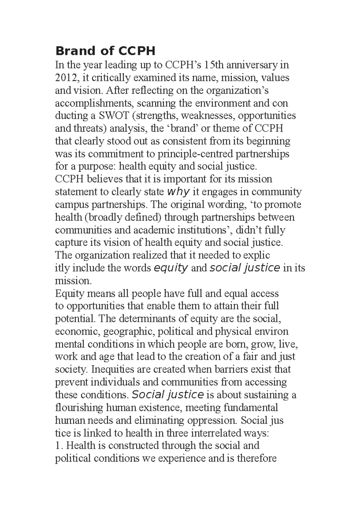 Brand of CCPH - Brand of CCPH In the year leading up to CCPH’s 15th ...