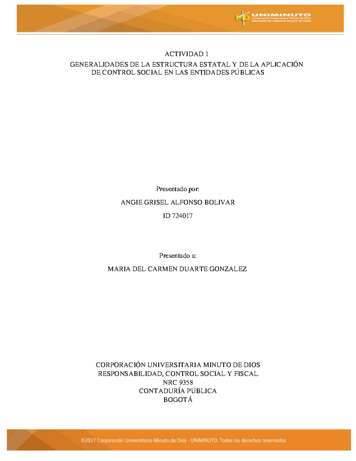 Actividad 1 - Responsabilidad, Control Social Y Fiscal - ACTIVIDAD 1 GENERALIDADES DE LA ...