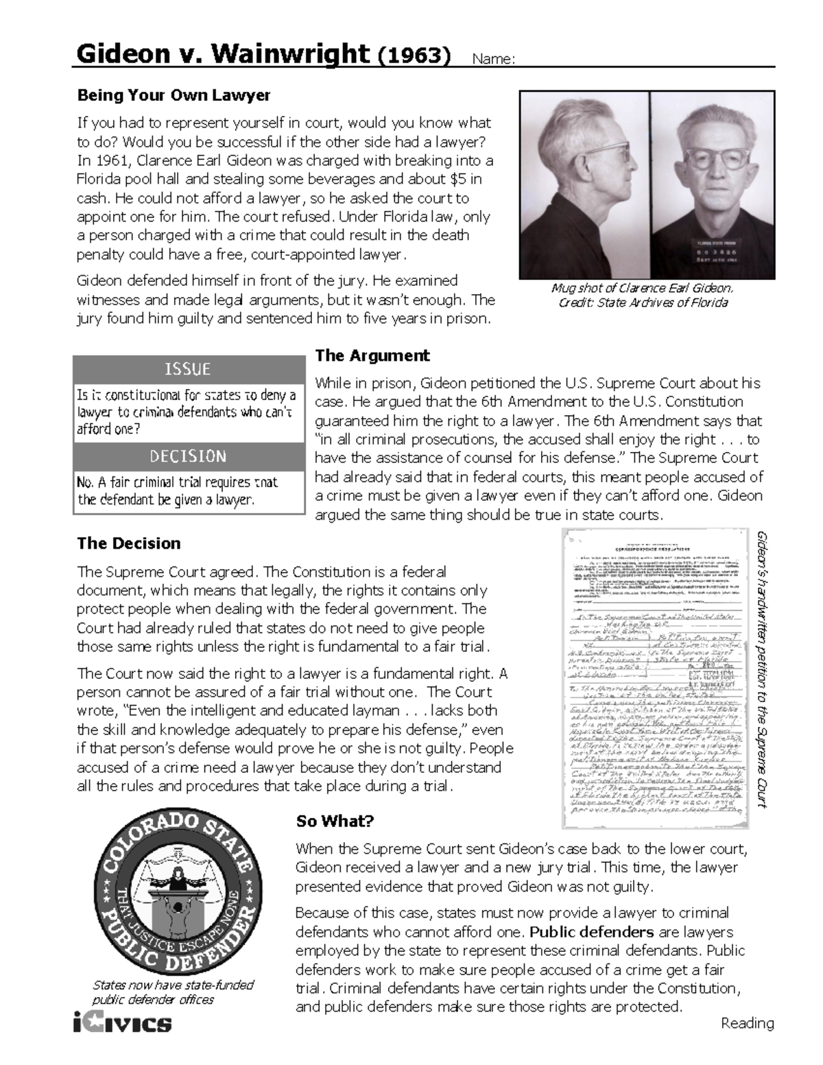 Gideon - Wainwright (1963) Name: Reading Being Your Own Lawyer If you ...