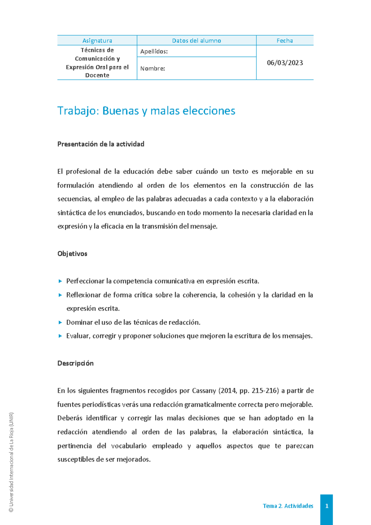 Trabajo: Buenas y malas elecciones - Técnicas de Comunicación y ...