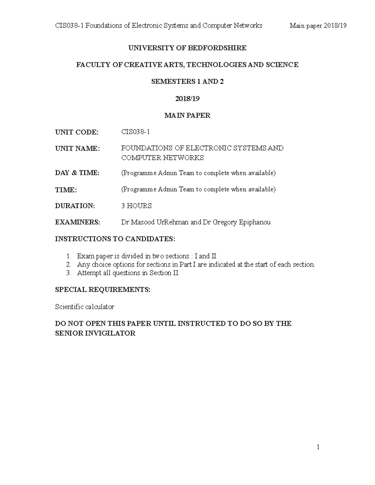 Exam 2018, questions - CIS038-1 Foundations of Electronic Systems and ...