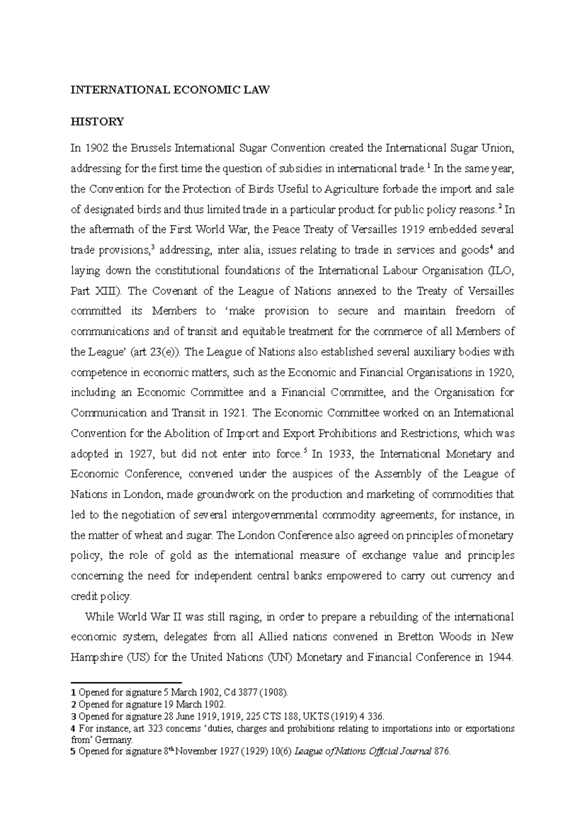 Topic 7 Ln Lecture Notes Provided By Lecturer International Economic Law History In 1902 The