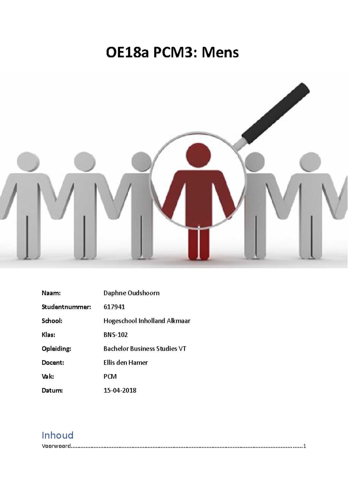 OE18a PCM3 - pcm verslag met cijfer 8,2 - OE18a PCM3: Mens Naam: Daphne ...