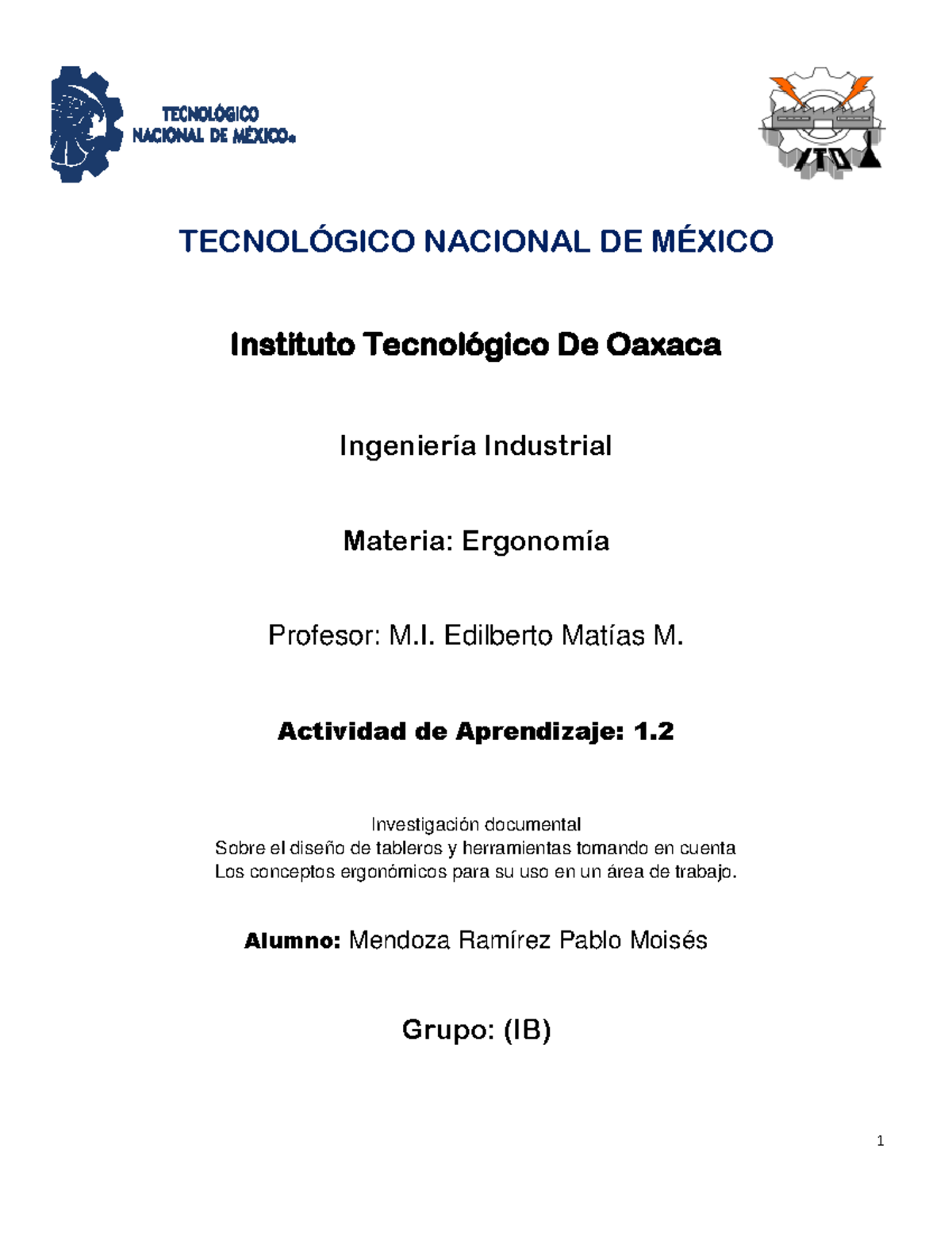 Actividad de Aprendizaje 1 - TECNOL”GICO NACIONAL DE M.. Instituto ...