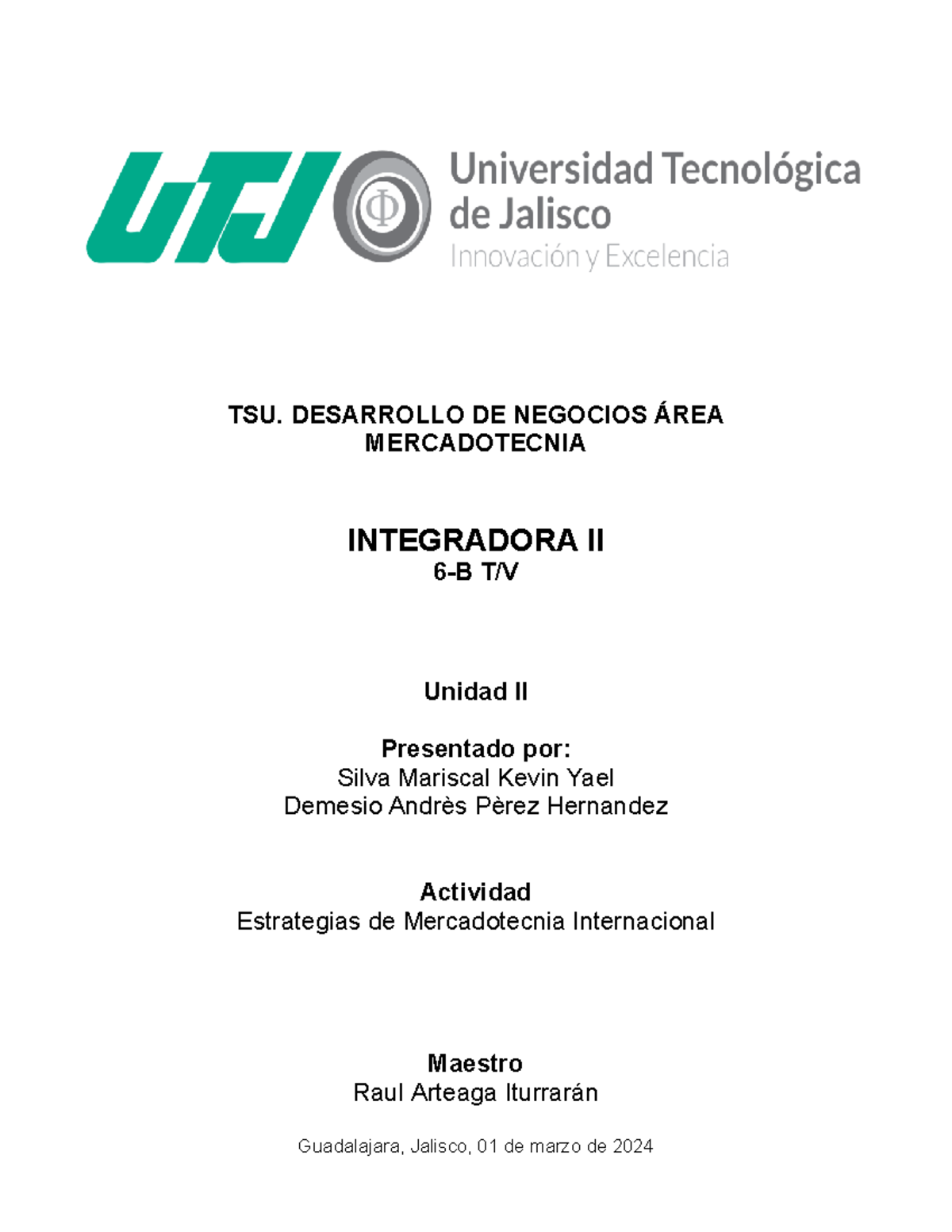 Estrategias de mercado internacional.docx - TSU. DESARROLLO DE NEGOCIOS ...