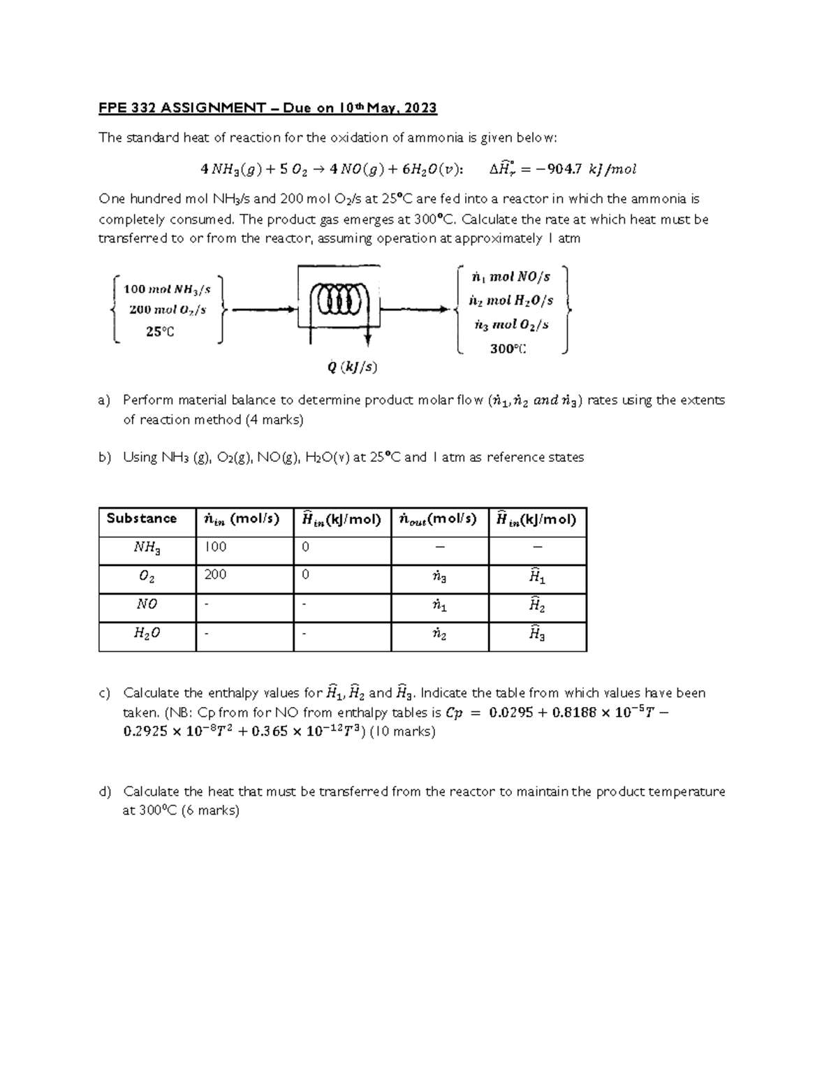 FPE 332 Assignment - FPE 332 ASSIGNMENT – Due on 10th May, 2023 The standard heat of reaction ...