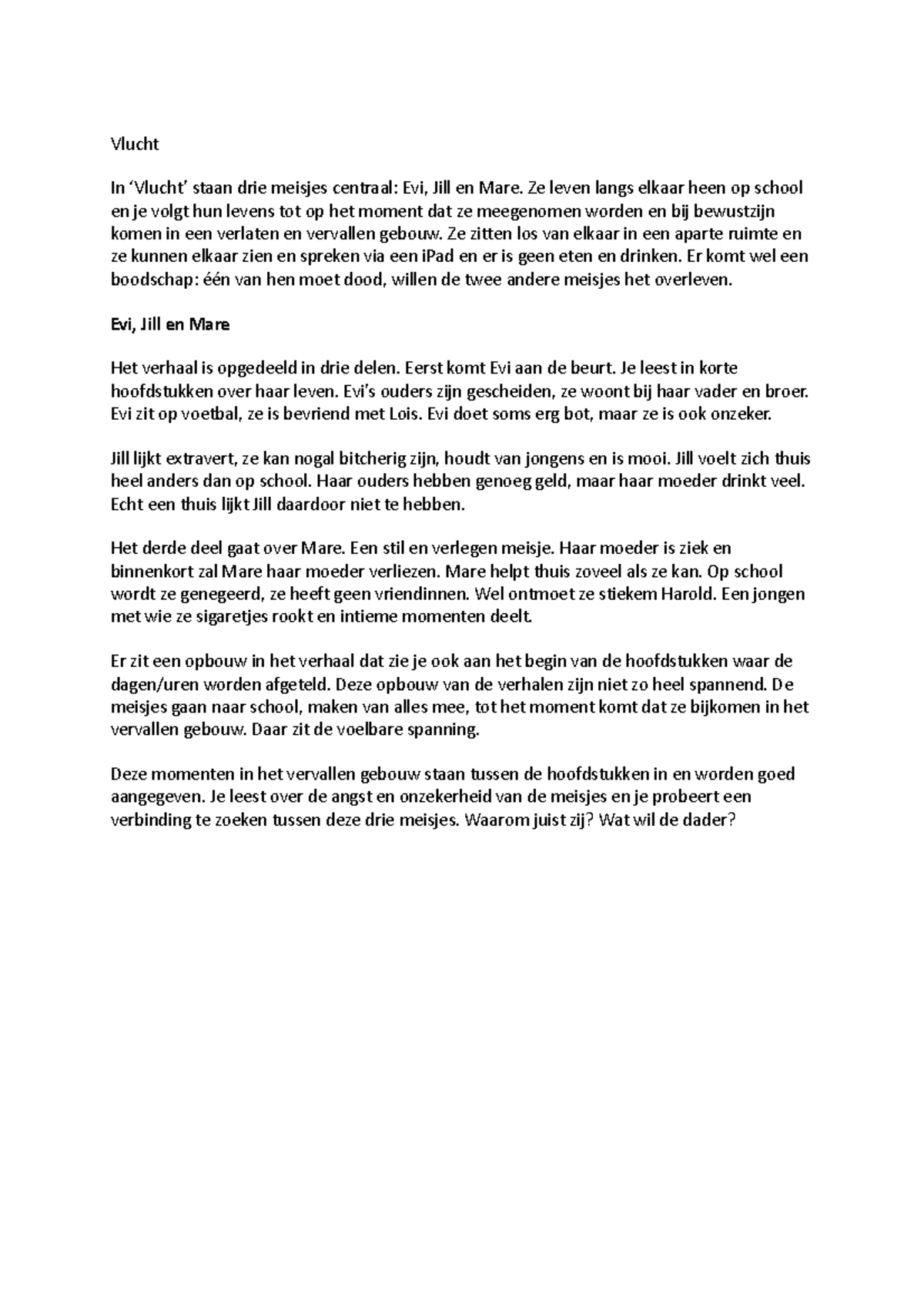 Boek verslag 4 - boekverlag - Vlucht In ‘Vlucht’ staan drie meisjes ...