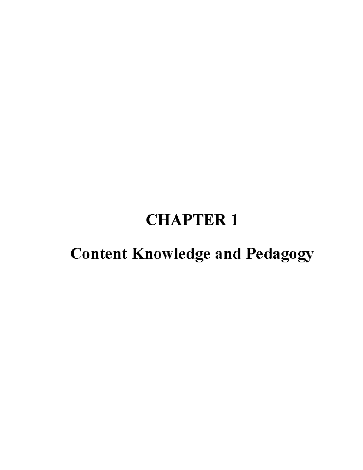 Chapter 1 FS 1 - FS 1 - CHAPTER 1 Content Knowledge and Pedagogy Lesson ...