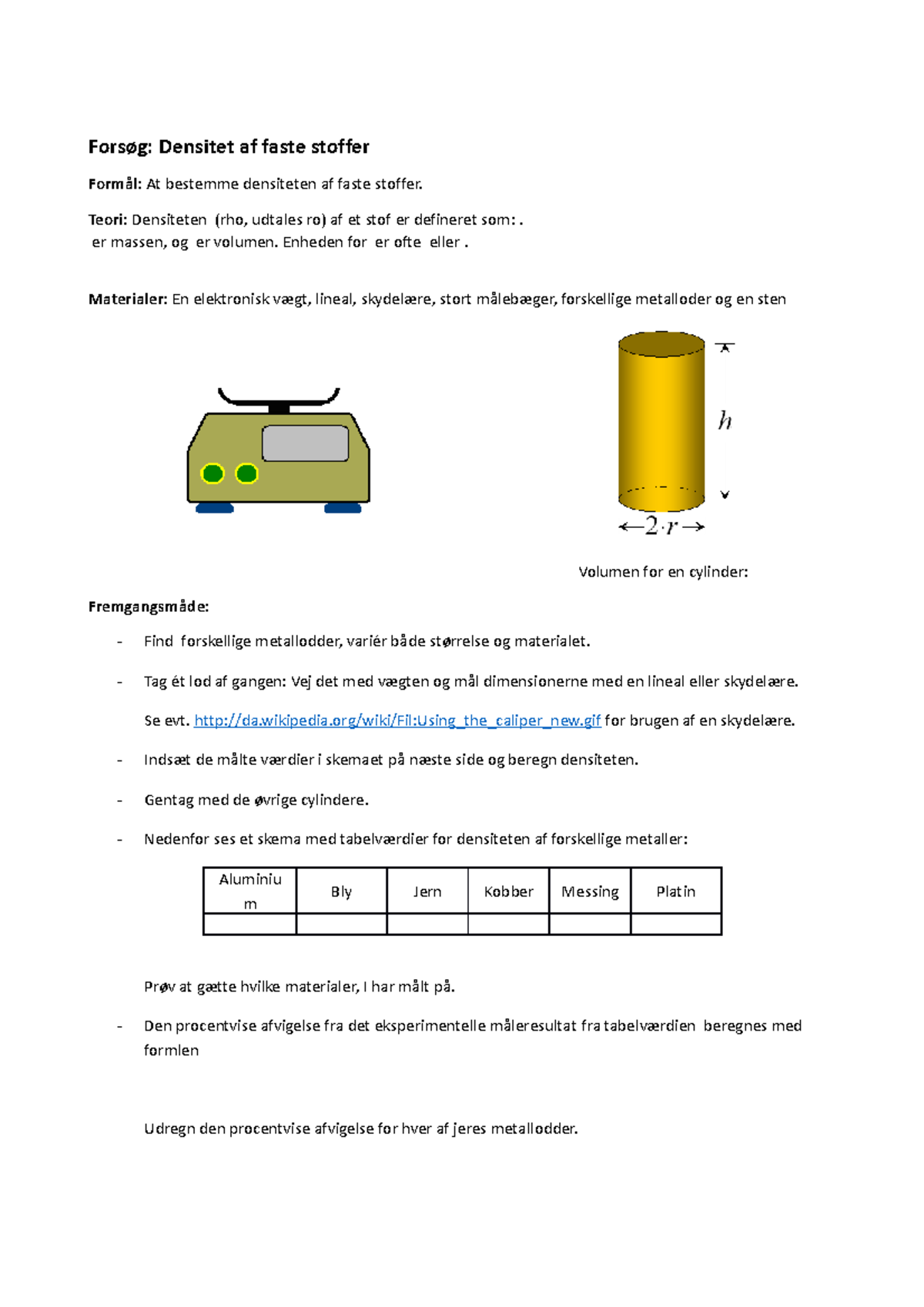Blok 2 - Forsøg Densitet af faste stoffer - Forsøg: Densitet af faste ...