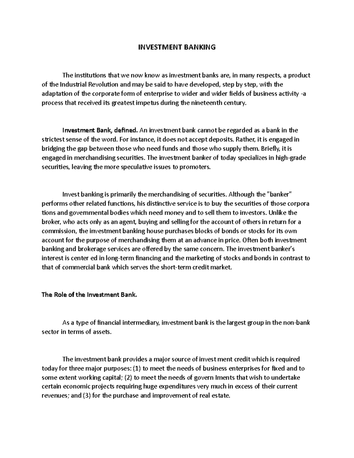 Investment Banking - INVESTMENT BANKING The institutions that we now ...