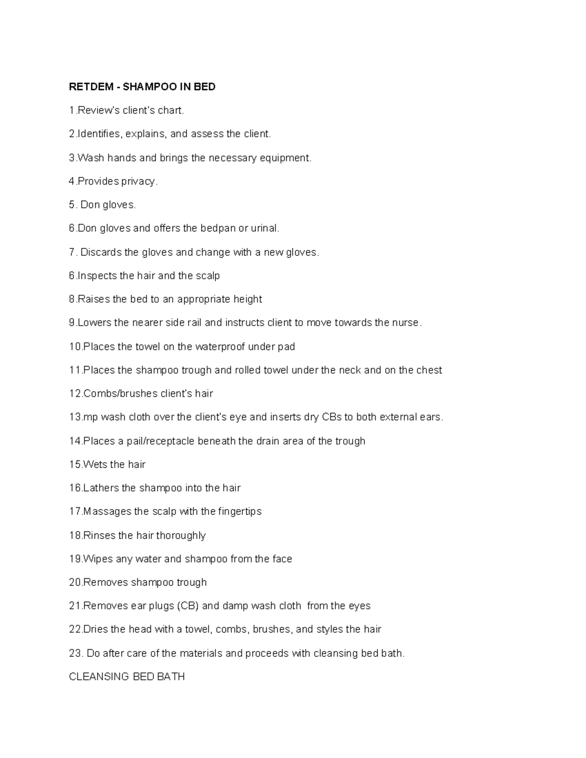 RLE 103 Retdem - RETDEM - SHAMPOO IN BED 1’s client’s chart. 2 ...