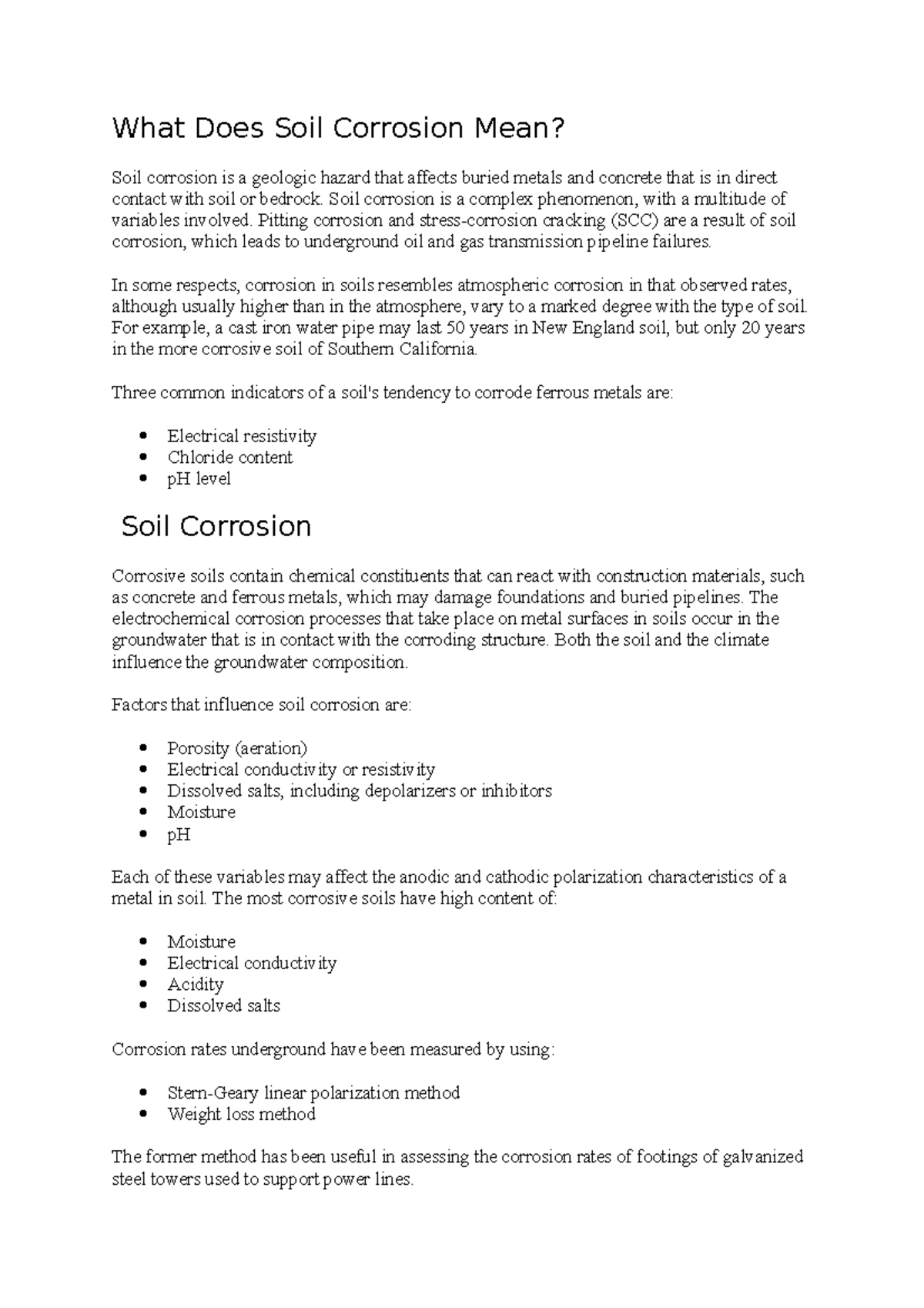 Soil corrosion - Soil corrosion is a complex phenomenon, with a ...