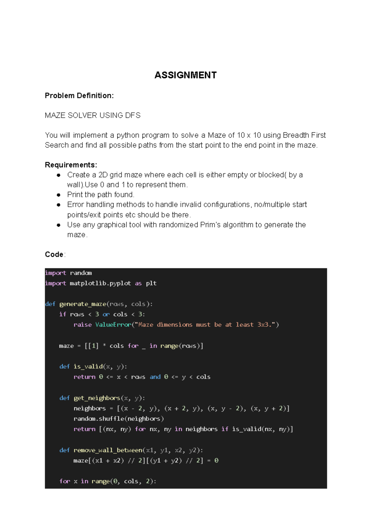 AI Assignment - ASSIGNMENT Problem Definition: MAZE SOLVER USING DFS You will implement a python ...