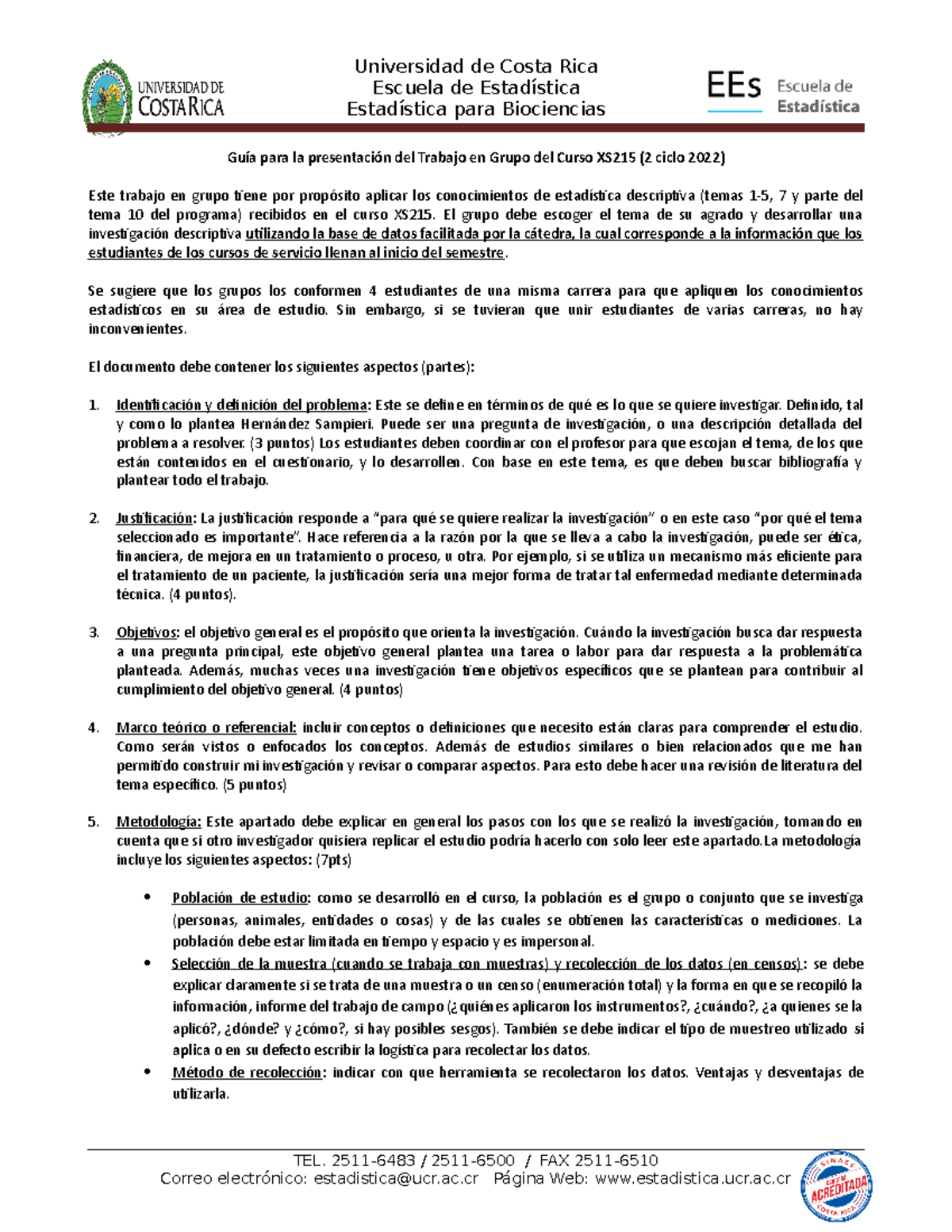Guia del trabajo en Grupo XS215 2C 2022 Bimodal - Universidad de Costa ...