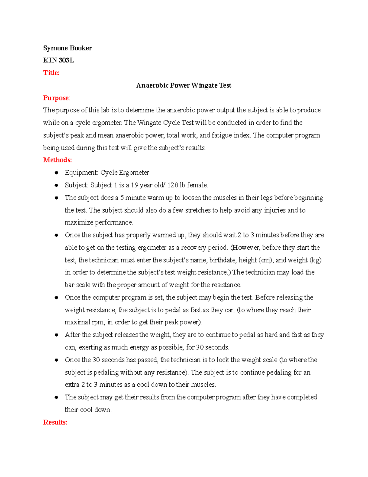 Lab 7 Wingate Test - Lab Assignment - Symone Booker KIN 303L Title ...