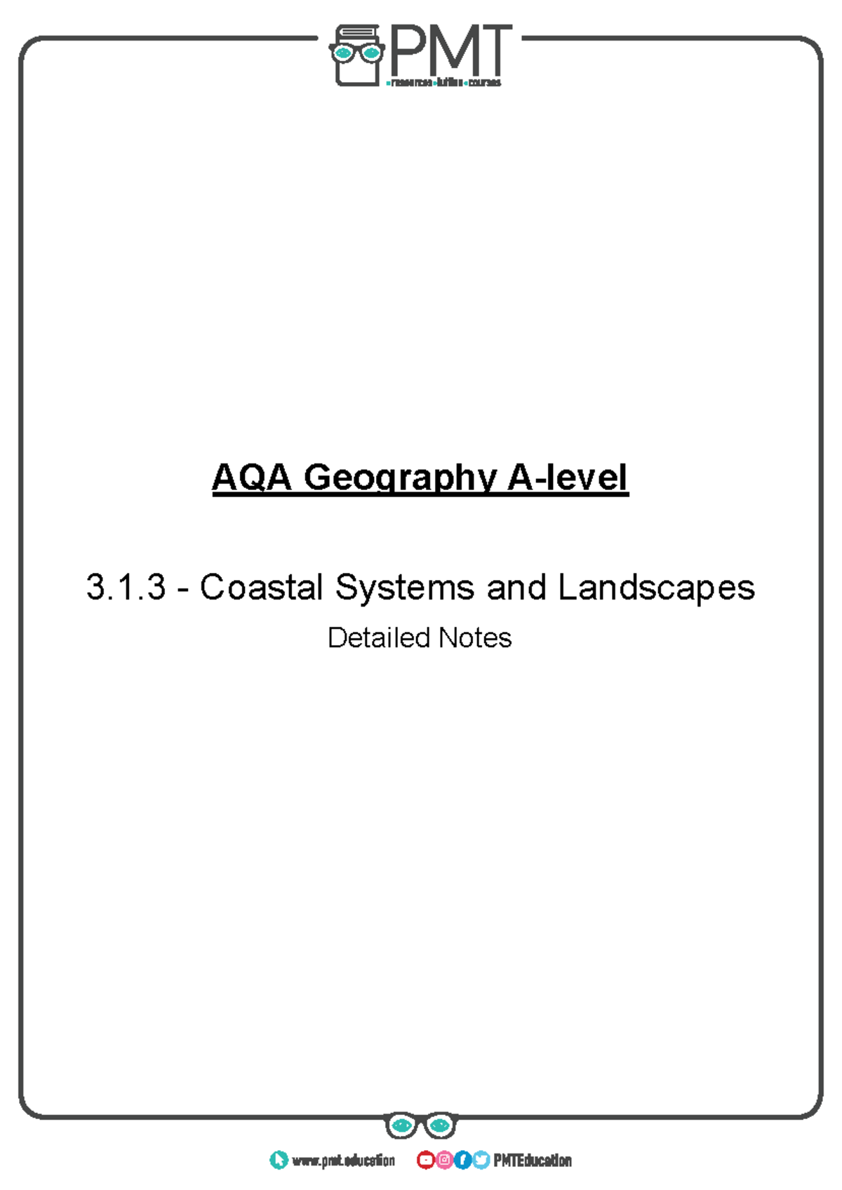 Detailed Notes - Coastal Systems and Landscapes - AQA Geography A-level ...