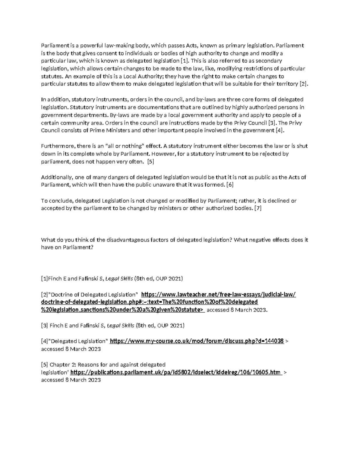 Delegated legislation - Parliament is a powerful law-making body, which ...