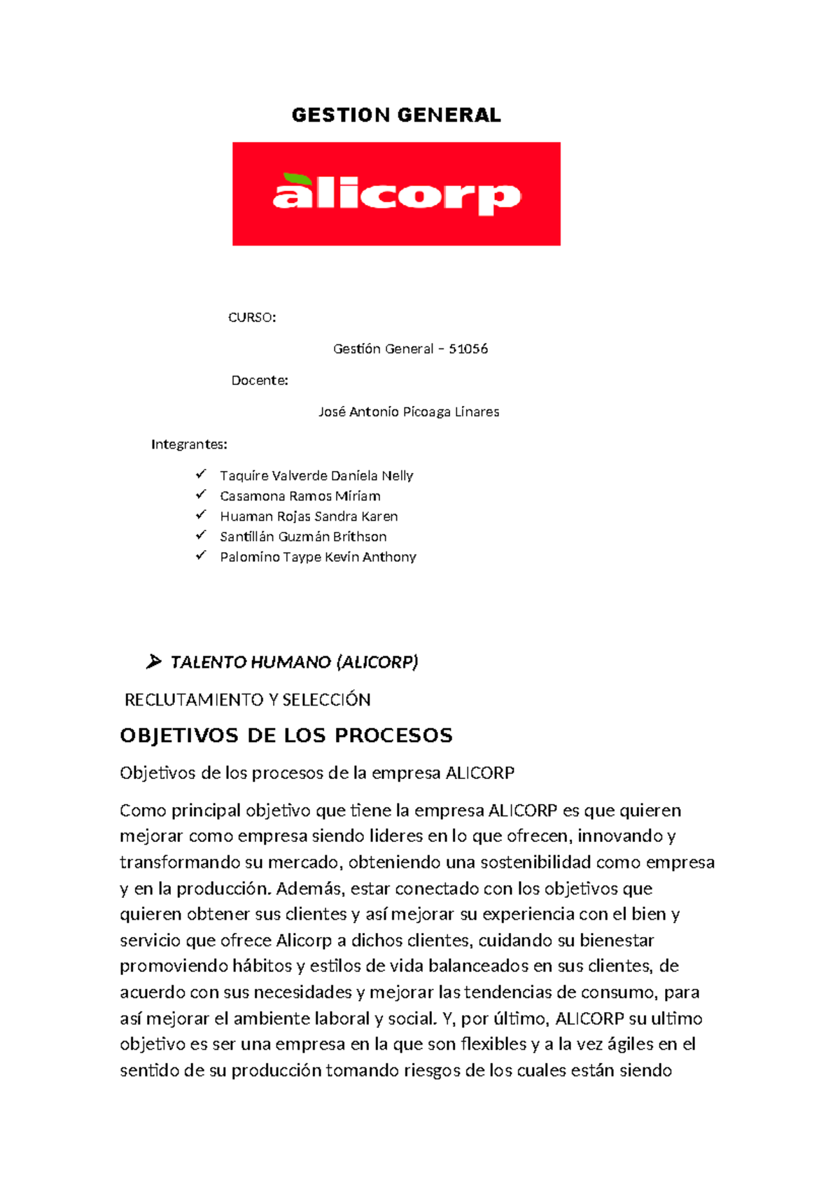 Gestion General alicorp - GESTION GENERAL CURSO: Gestión General – 51056 Docente: José Antonio ...