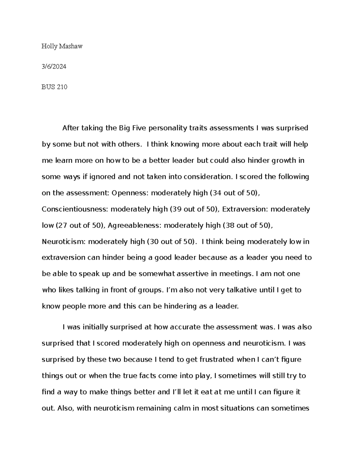 Mod 1 journal - Holly Mashaw 3/6/ BUS 210 After taking the Big Five ...