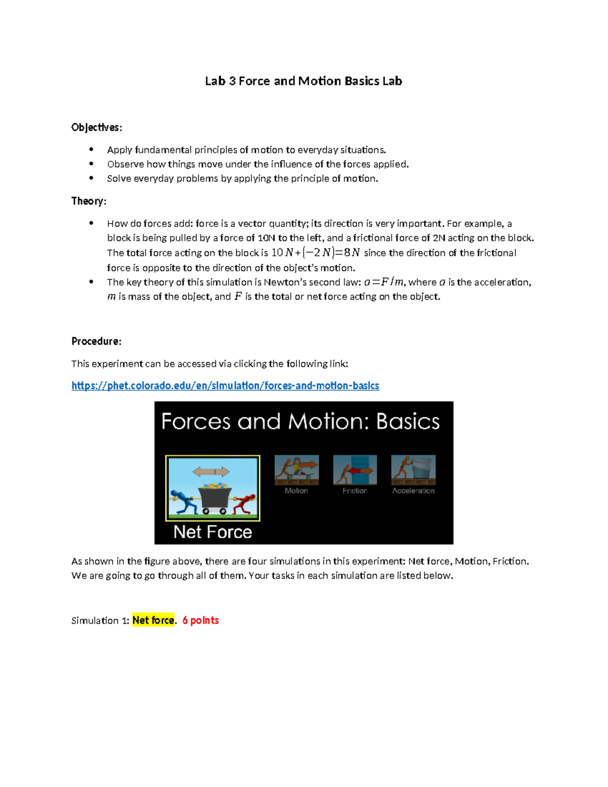 Force and Motion Lab1 - Lab 3 Force and Motion Basics Lab Objectives: Apply fundamental ...