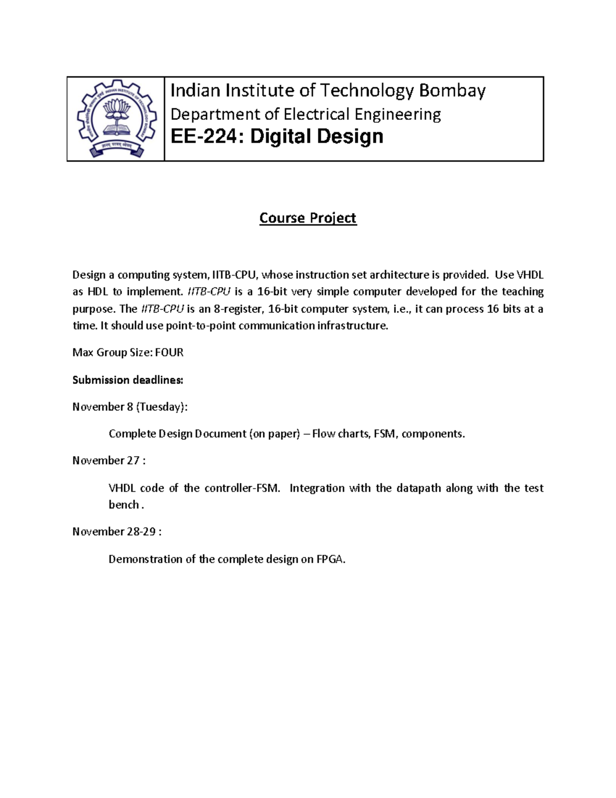 EE224-IITB-CPU-Project 54e8deb6d5c06f01305 cc9468b7d0d45 - Indian Institute of Technology Bombay ...