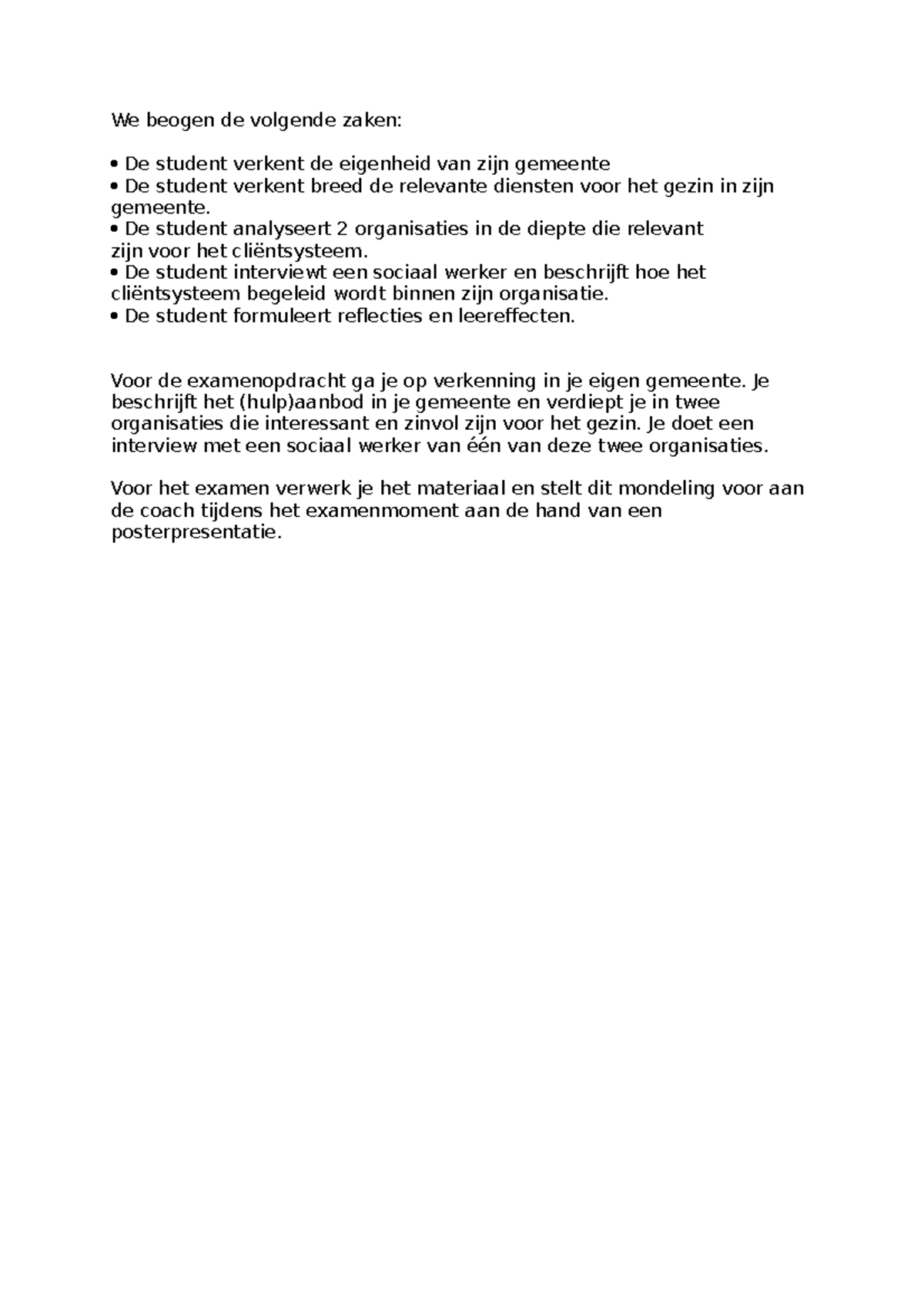 Sociale kaart- eindtaak - We beogen de volgende zaken: De student ...