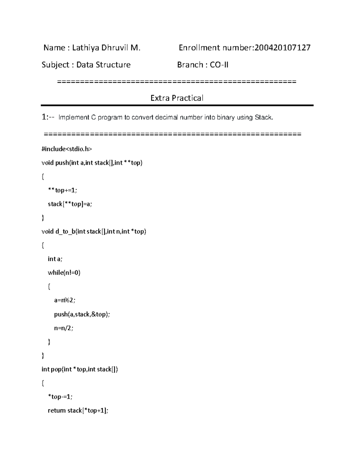Binary stack Data - Name : Lathiya Dhruvil M. Enrollment number ...
