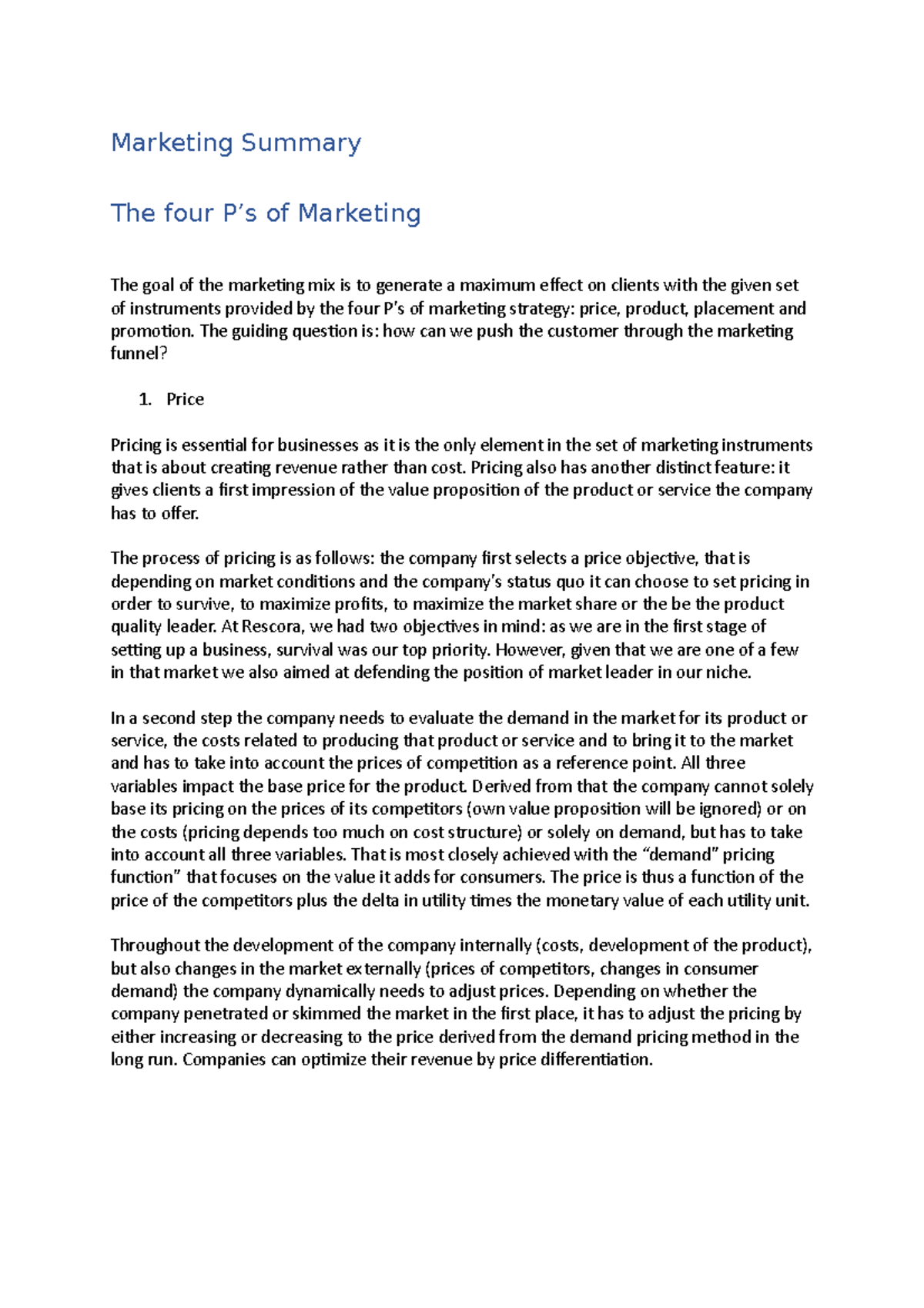 Marketing Summary - Marketing Summary The four P’s of Marketing The ...
