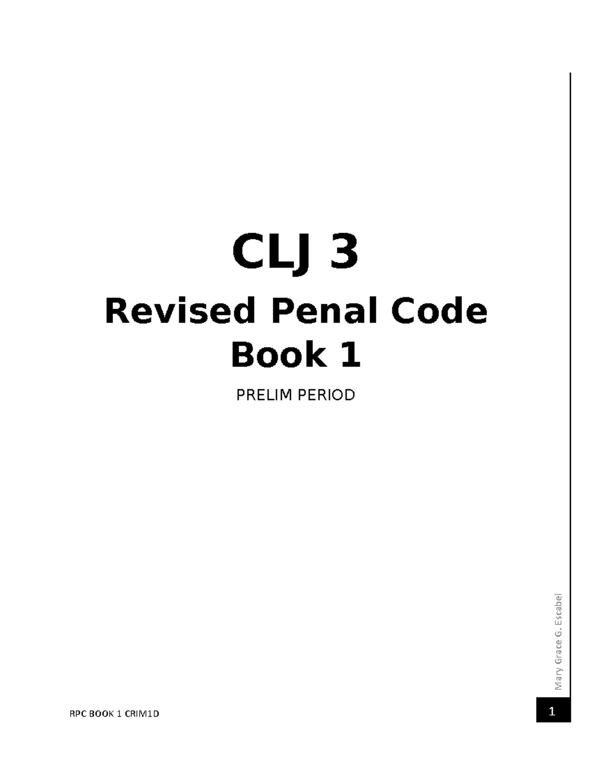 CLJ 3- Prelim Module - Justifying Circumstances - ####### Mary Grace G ...