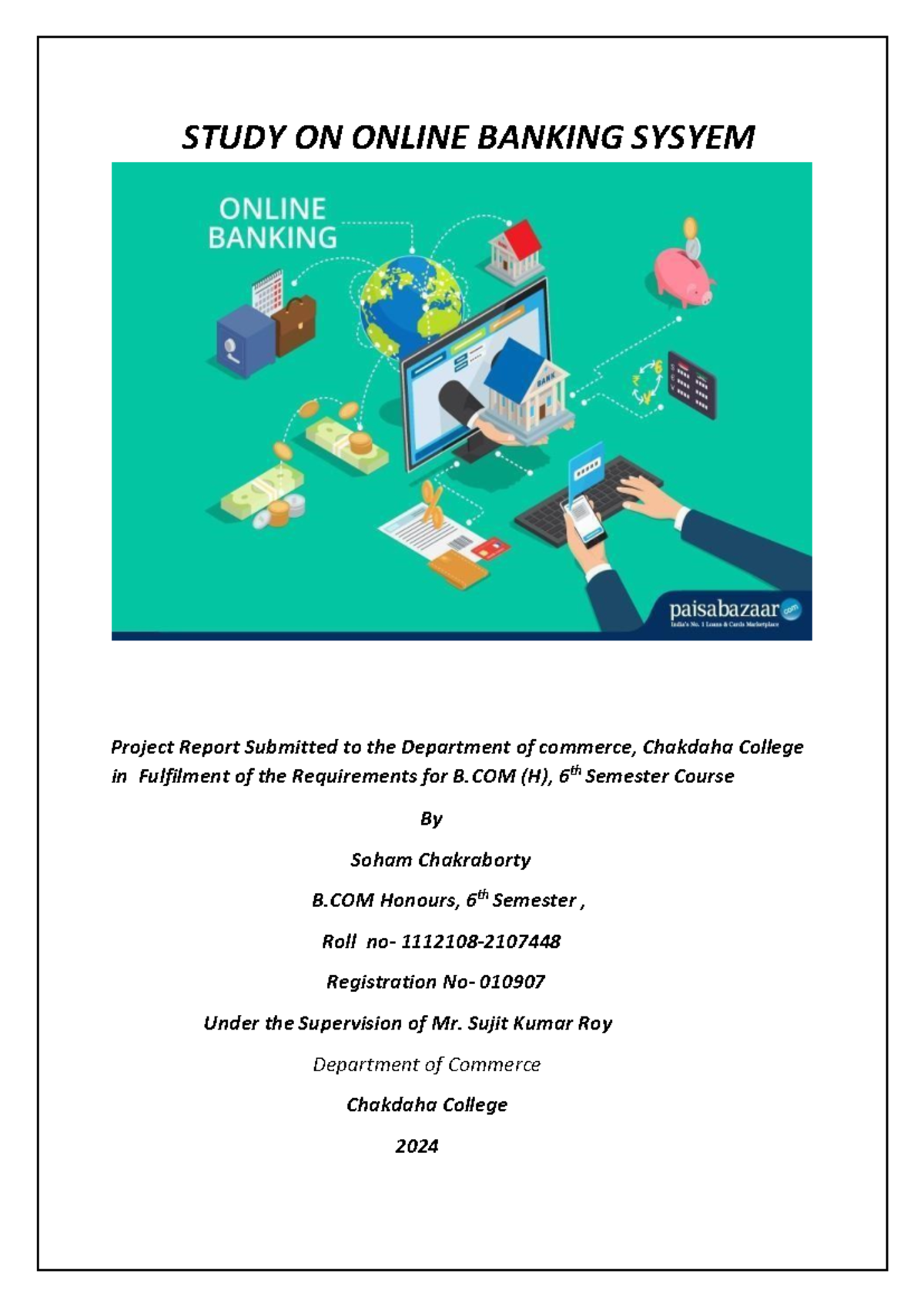 Online banking project - STUDY ON ONLINE BANKING SYSYEM Project Report ...