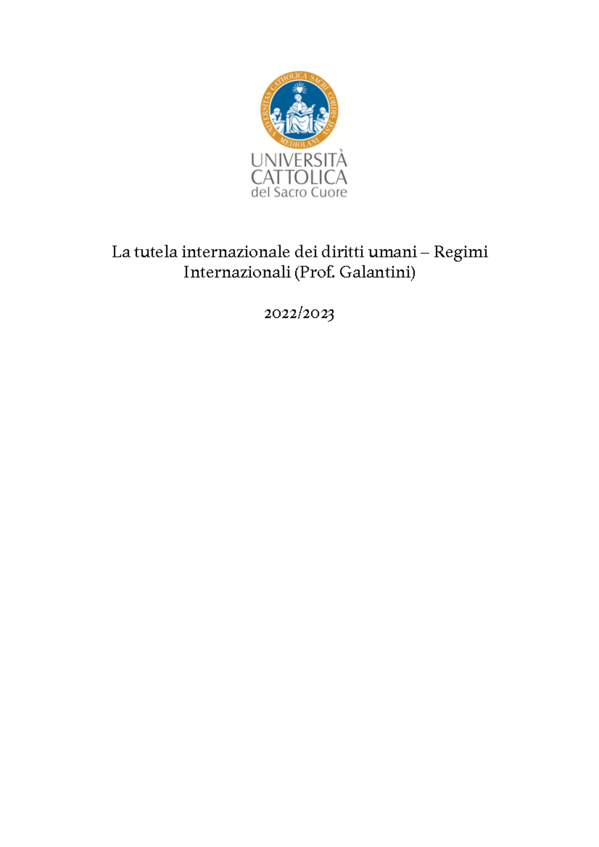 Tutela internazionale dei Diritti Umani - Galantini) 2022/ INTRODUZIONE ...