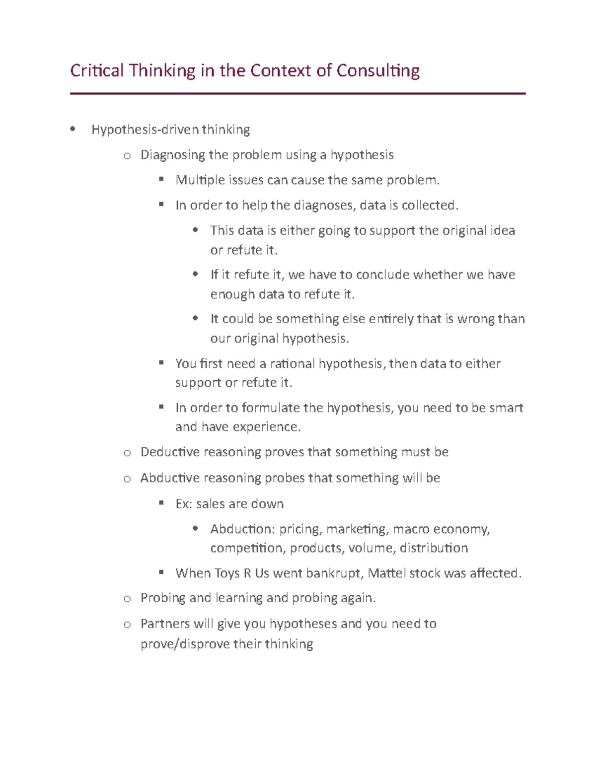 Critical Thinking in the Context of Consulting - In order to help the ...