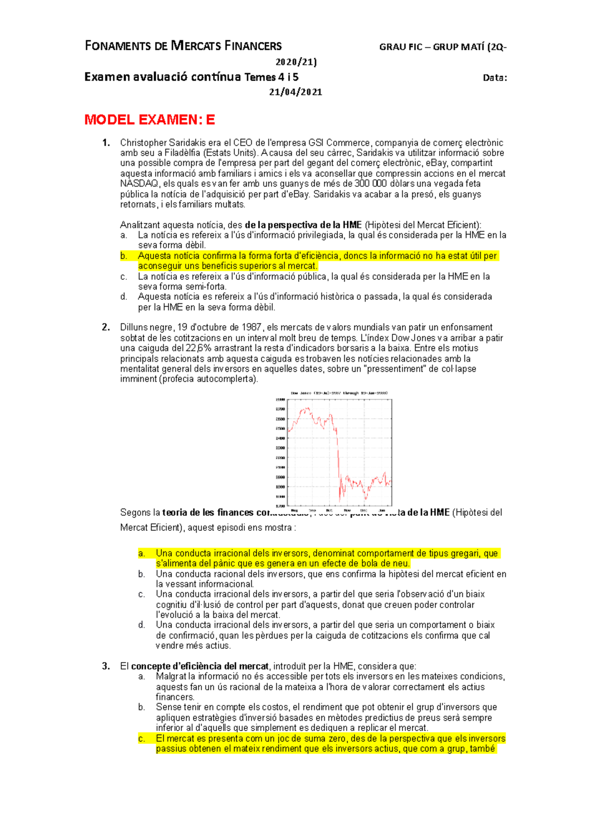 Solució - Model E (FIC MATI) - 2020/21) Examen avaluació contínua Temes ...