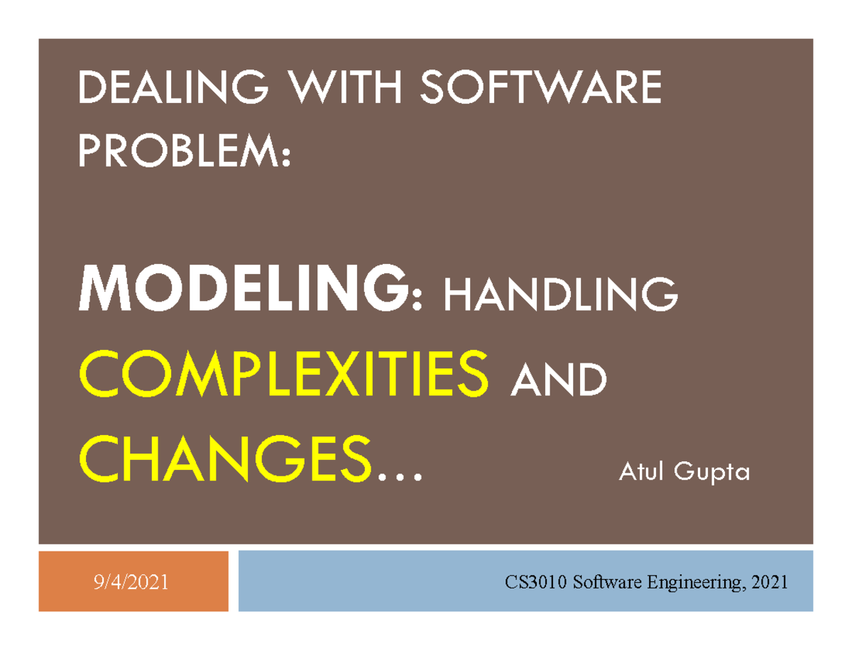 1 Dealing with Software Problem Complexity and Change - DEALING WITH SOFTWAREPROBLEM: MODELING ...