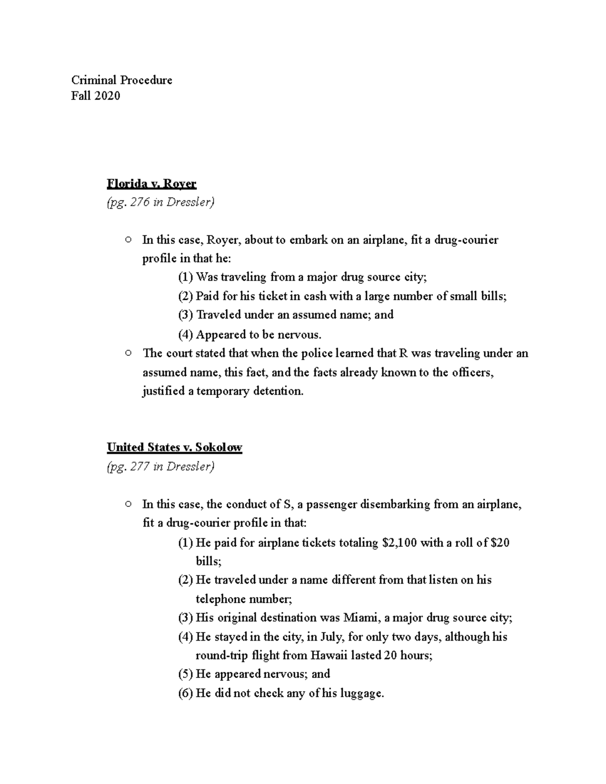 Crim Pro Florida v. Royer Notes - Criminal Procedure Fall 2020 Florida ...